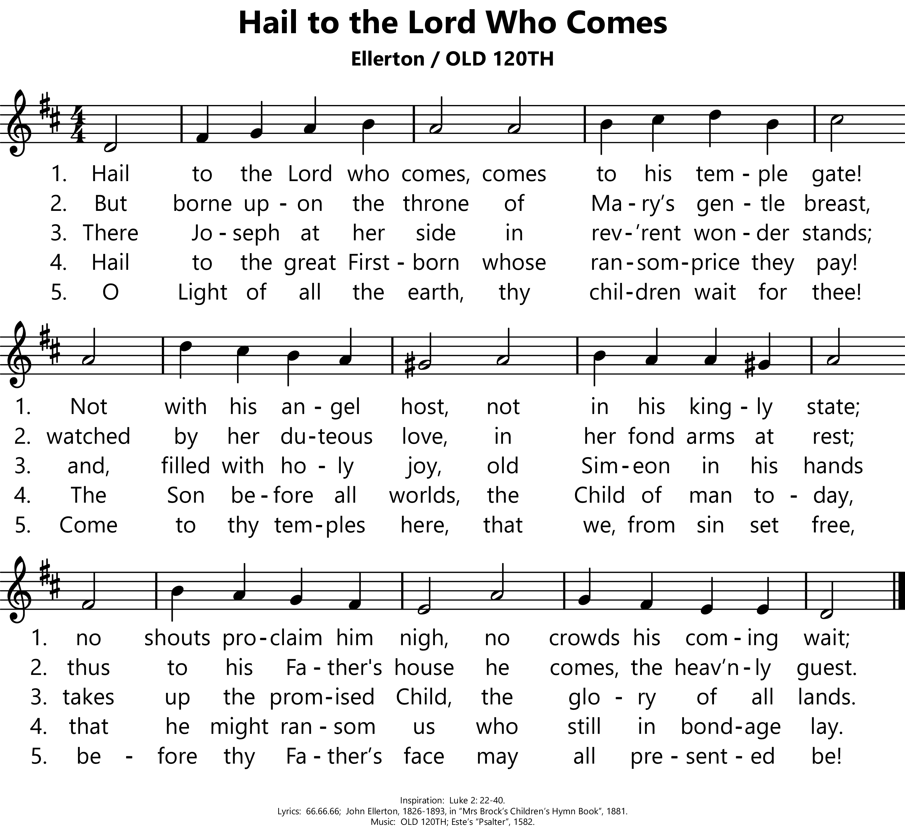 Hail to the Lord Who Comes [John Ellerton]